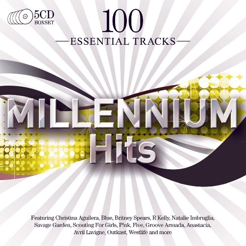 100 Essential Tracks: Millennium Hits - Various Artists | Songs ...