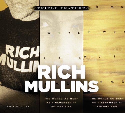 Triple Feature: Rich Mullins/The World as Best as I Remember It, Vols ...