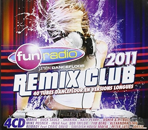Remix Club 2011: 40 Tubes Dancefloor en Versions Longues - Various ...