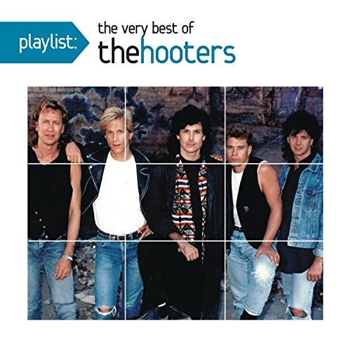 The Hooters - Playlist: The Very Best of the Hooters Album Reviews ...