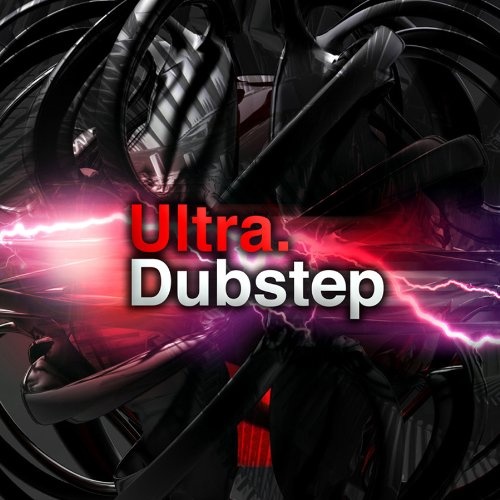 Ultra Dubstep - Various Artists | Songs, Reviews, Credits | AllMusic