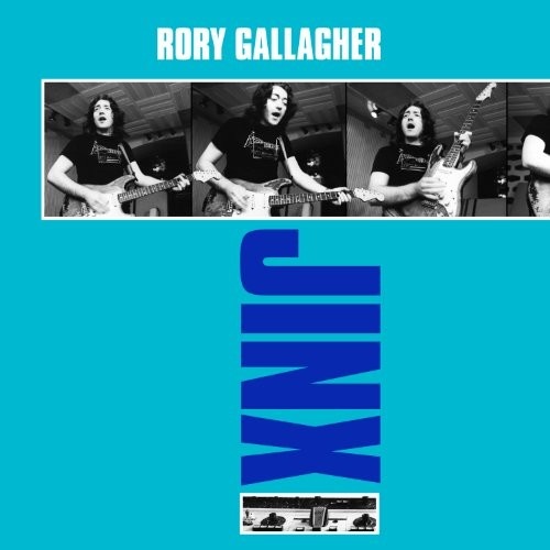 Jinx [Bonus Tracks] [Remastered] - Rory Gallagher | Release Info | AllMusic