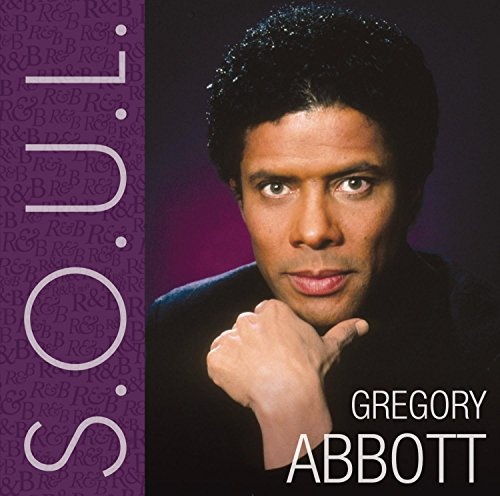 Gregory Abbott - S.O.U.L. Album Reviews, Songs & More | AllMusic