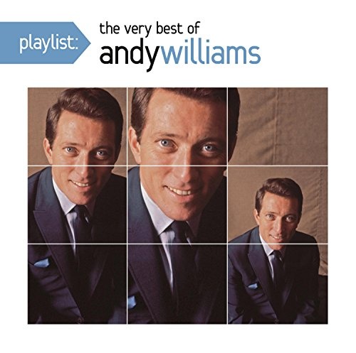 Playlist: The Very Best of Andy Williams - Andy Williams | Songs ...