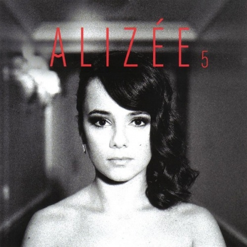 5 - Alizée | Songs, Reviews, Credits | AllMusic