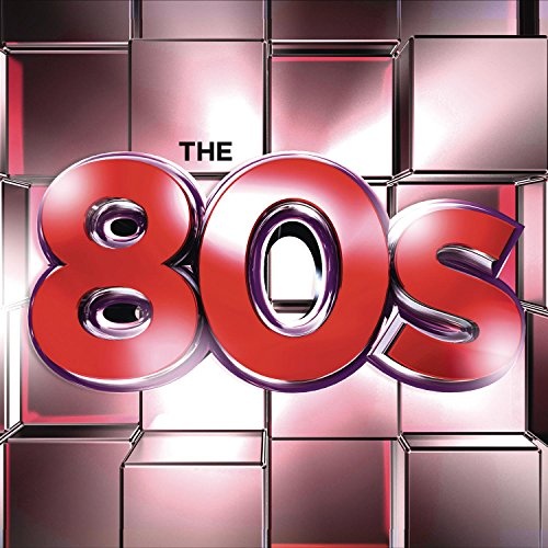 The 80s Sony Various Artists Songs Reviews Credits AllMusic
