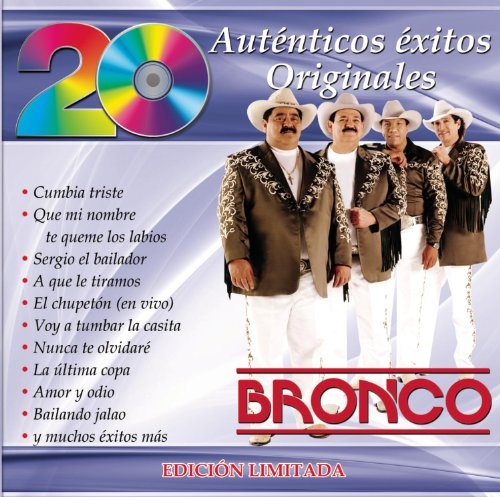 20 Autenticos Exitos Originales - Bronco | Songs, Reviews, Credits ...