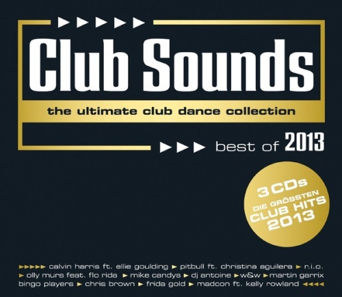 Club Sounds: Ultimate Club Dance Collection - Best of - Various Artists ...