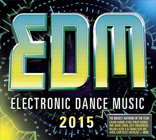 EDM 2015 [Sony] - Various Artists | Songs, Reviews, Credits | AllMusic