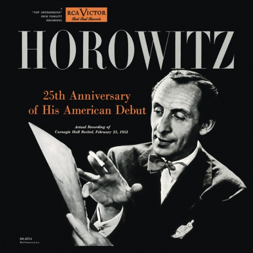 Vladimir Horowitz: 25th Anniversary of His American Debut - Vladimir ...
