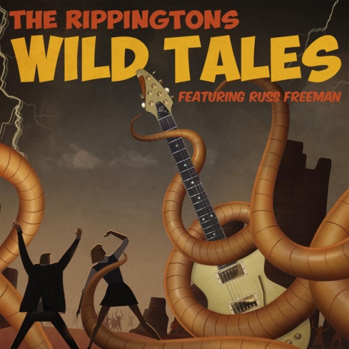 The Rippingtons - Wild Tales Album Reviews, Songs & More | AllMusic