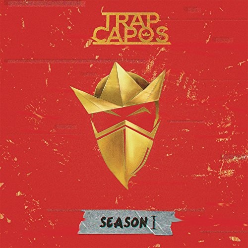 Trap Capos: Season 1 - Various Artists | Songs, Reviews, Credits | AllMusic