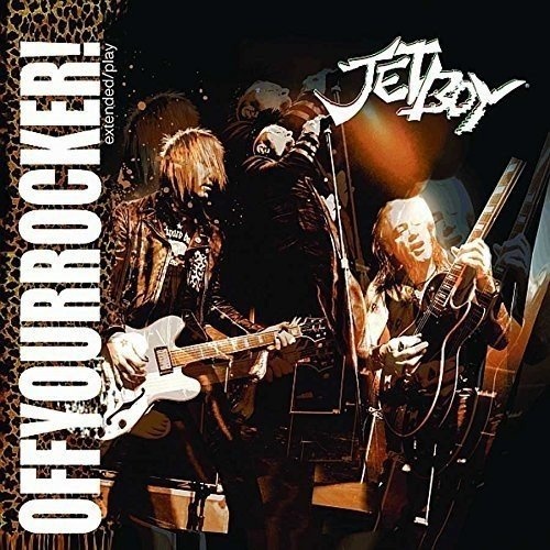 Jetboy - Off Your Rocker! Album Reviews, Songs & More | AllMusic