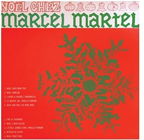 Marcel Martel - Noel Chez Marcel Martel Album Reviews, Songs & More ...