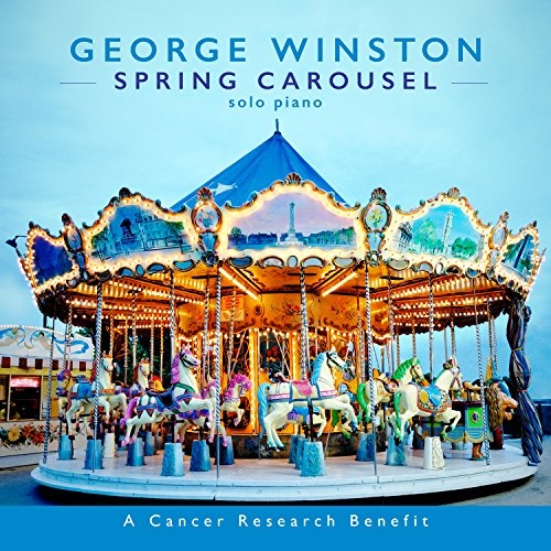 George Winston - Spring Carousel Album Reviews, Songs & More | AllMusic