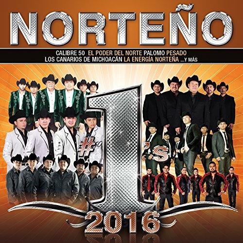 Norteño #1's 2016 - Various Artists | Release Info | AllMusic