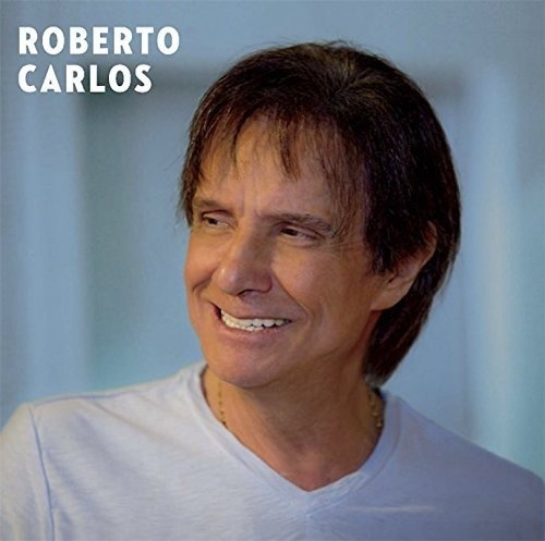 Roberto Carlos - Roberto Carlos Album Reviews, Songs & More | AllMusic