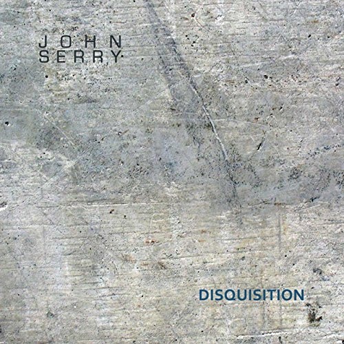 John Serry, Jr. - Disquisition Album Reviews, Songs & More | AllMusic