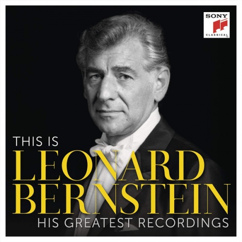 This is Leonard Bernstein: His Greatest Recordings - Leonard Bernstein ...