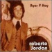 20 Grandes Exitos - Roberto Jordan | Songs, Reviews, Credits | AllMusic