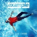 Example - Live Life Living Album Reviews, Songs & More | AllMusic